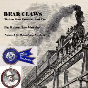 Bear Claws Audiobook Available Now | Robert Lee Murphy